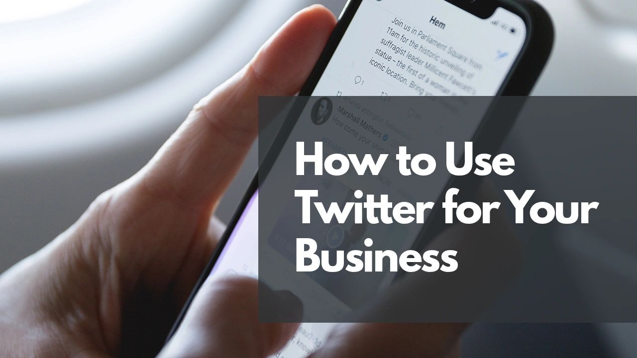 How to Use Twitter for Your Business - MKC Agency