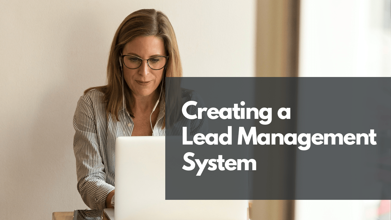Creating a Lead Management System - MKC Agency
