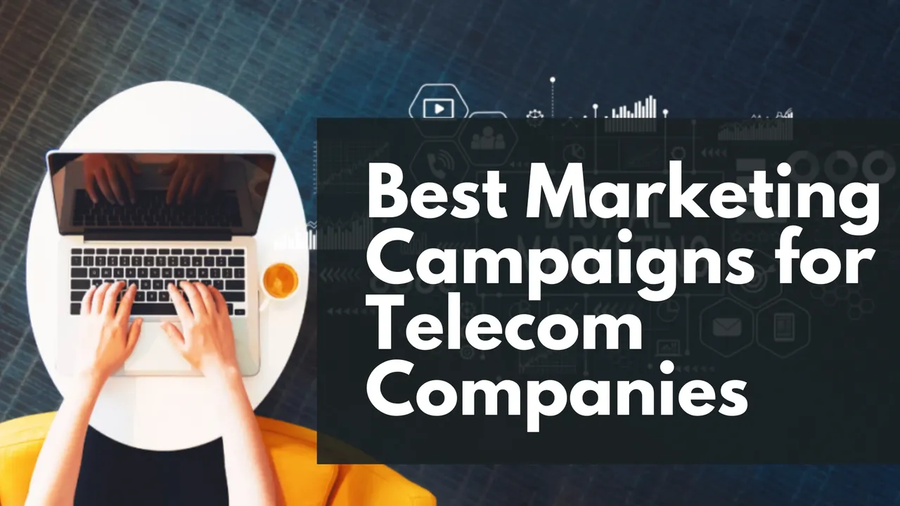 Best Marketing Campaigns for Telecom Companies - MKC Agency