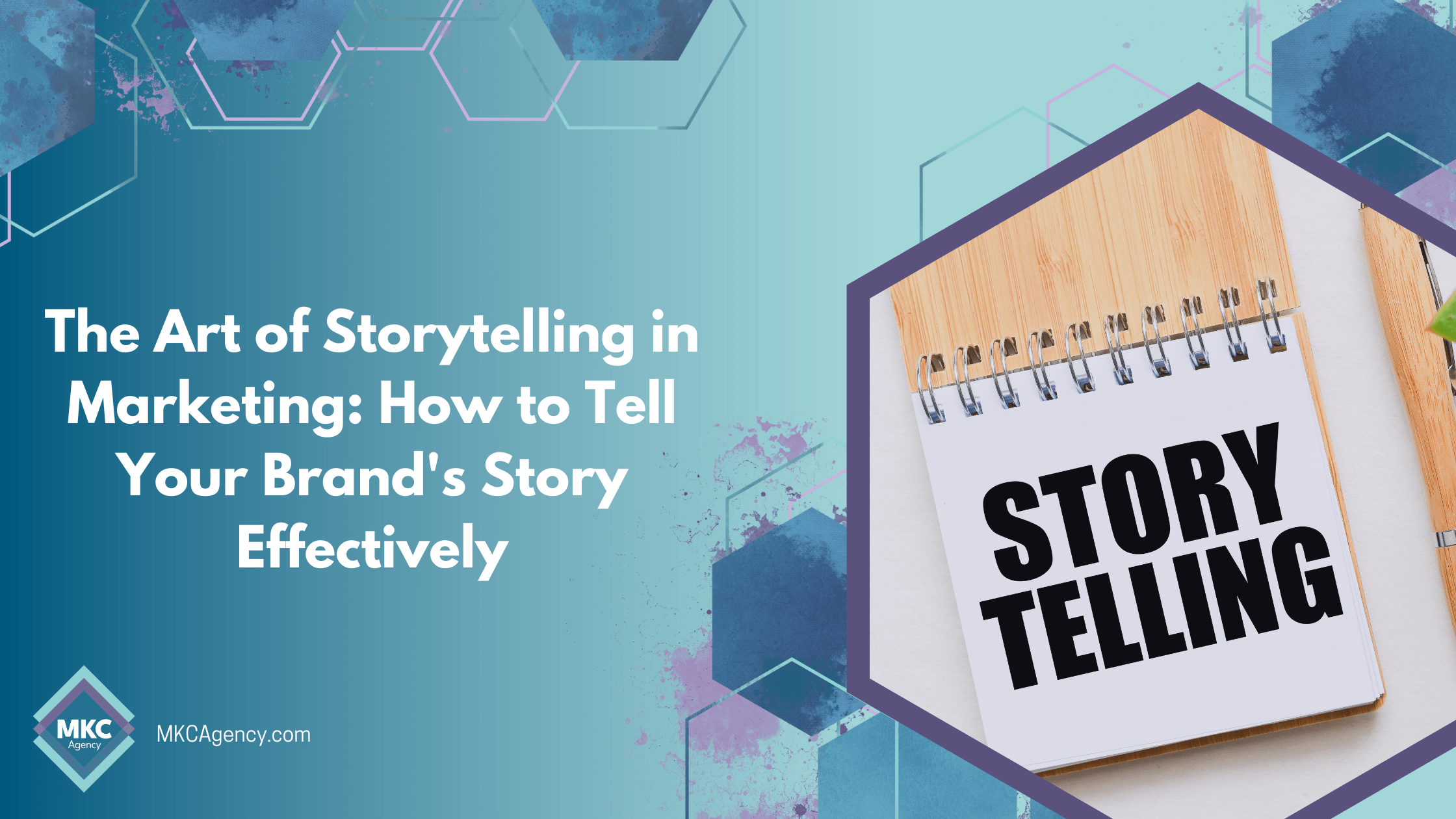 The Art of Storytelling in Marketing: How to Tell Your Brand's Story ...